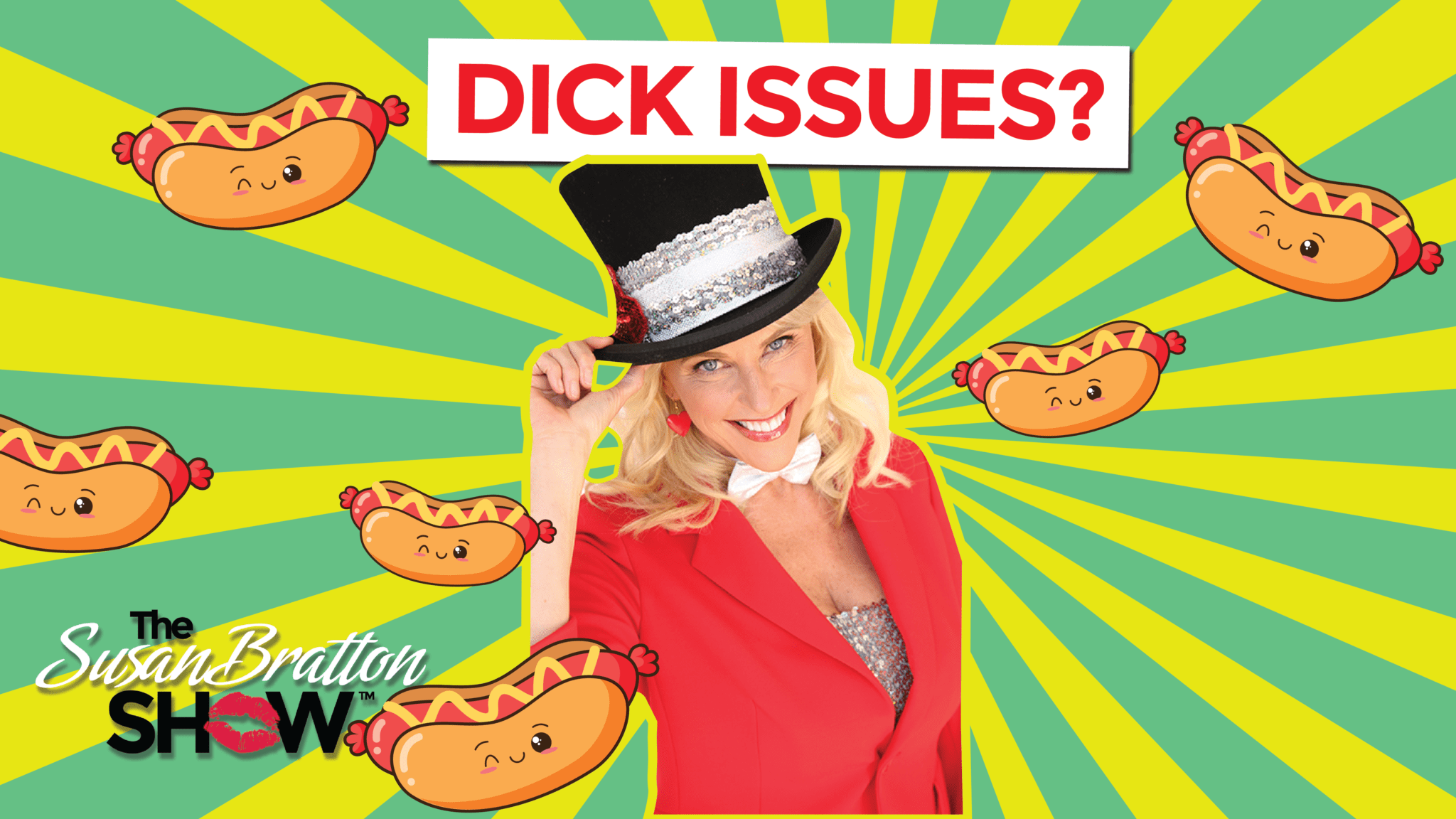 Susan Bratton Show – Better Lover