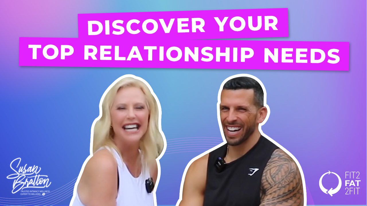 Top 4 Relationship Needs – Extras at MoreDrew.com – Better Lover