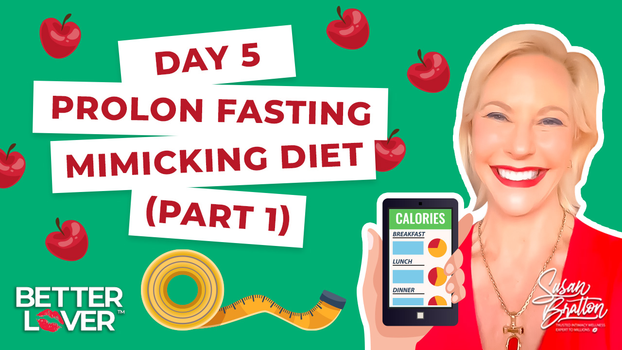 Day 5 – Prolon Fasting Mimicking Diet (Part 1) – Better Lover